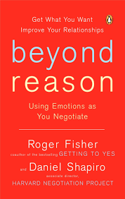 Beyond Reason Using Emotions As You Negotiate 2005 Ombuds